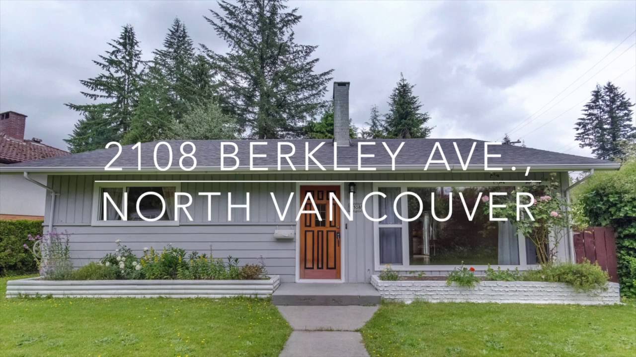 FOR SALE: 2108 BERKLEY AVE. NORTH VANCOUVER - YouTube