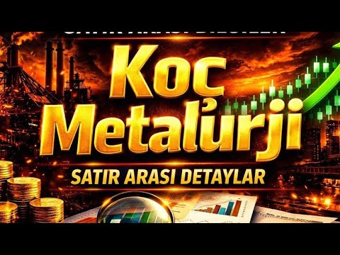 Koç Metalurji (Kocmt) 2025 Faaliyet Raporu Analizi - Kârlılık Paradoksu