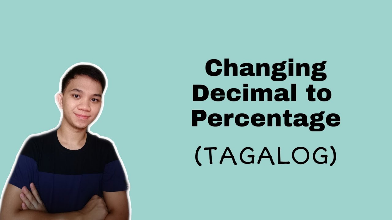 [TAGALOG] Grade 7 Math Lesson: CHANGING OR CONVERTING DECIMAL TO ...