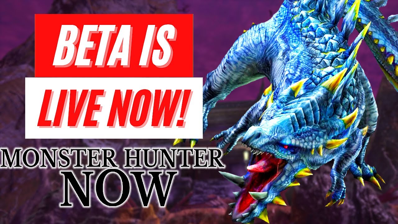 Monster Hunter Now Close BETA IS LIVE! Gameplay Trailer Mobile IOS ...