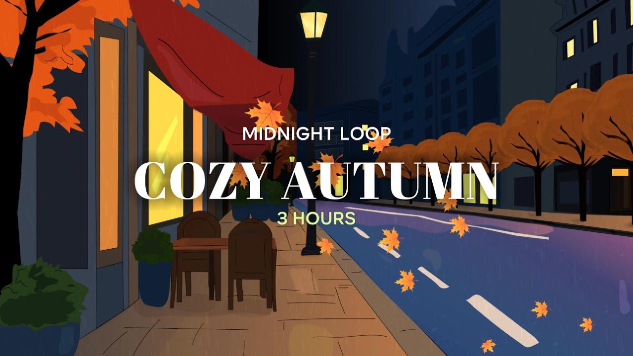 3hrs Cozy Autumn Lo-fi 🎧 🍂 Chill Beats for Focus & Relax #lofi #autumn ...