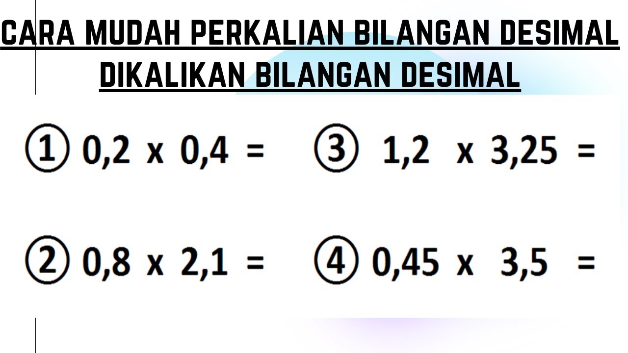 Perkalian bilangan desimal dikali desimal | berapakah satu koma dua ...