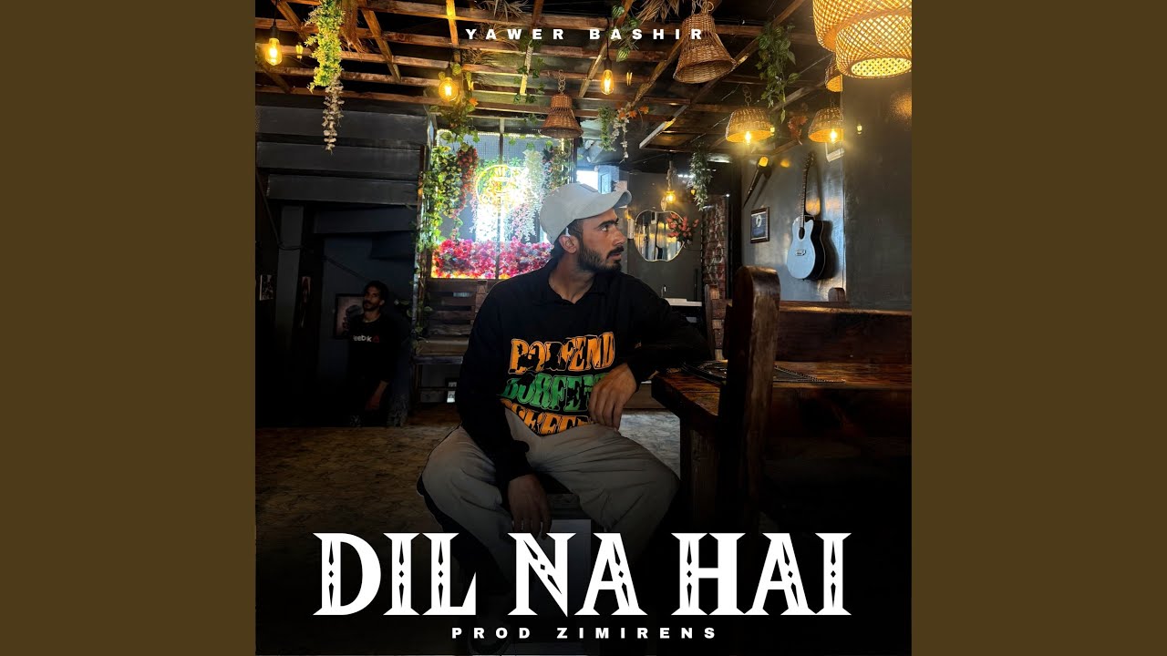 Dil Na Hai - YouTube