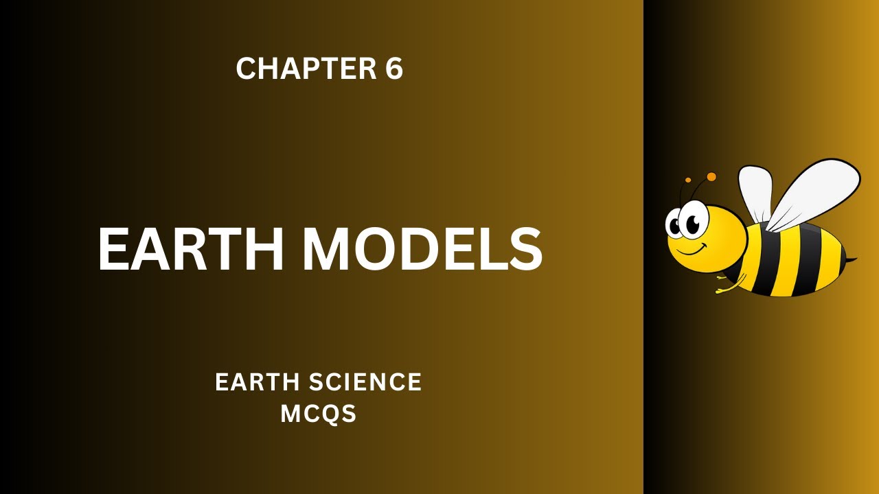 Earth Models MCQ | Earth Models Ch 6 Questions Answers PDF | Class 8-12 ...