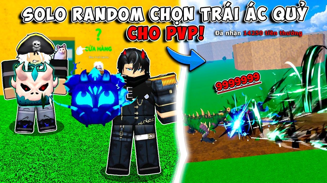 BI HUỲNH CÙNG SNAKE RANDOM TRÁI ÁC QUỶ VÀ PVP NHẬN PHẦN THƯỞNG 4 TRÁI ...
