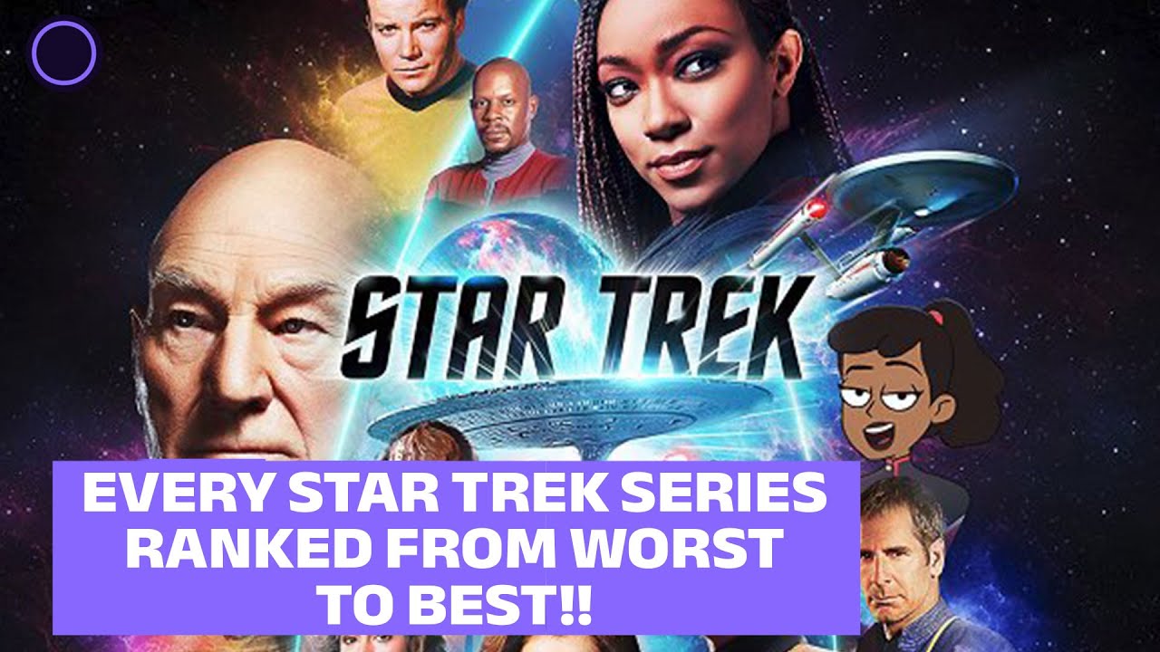 Which is the best Star Trek series? | Ranked: Star Trek TV Shows - YouTube