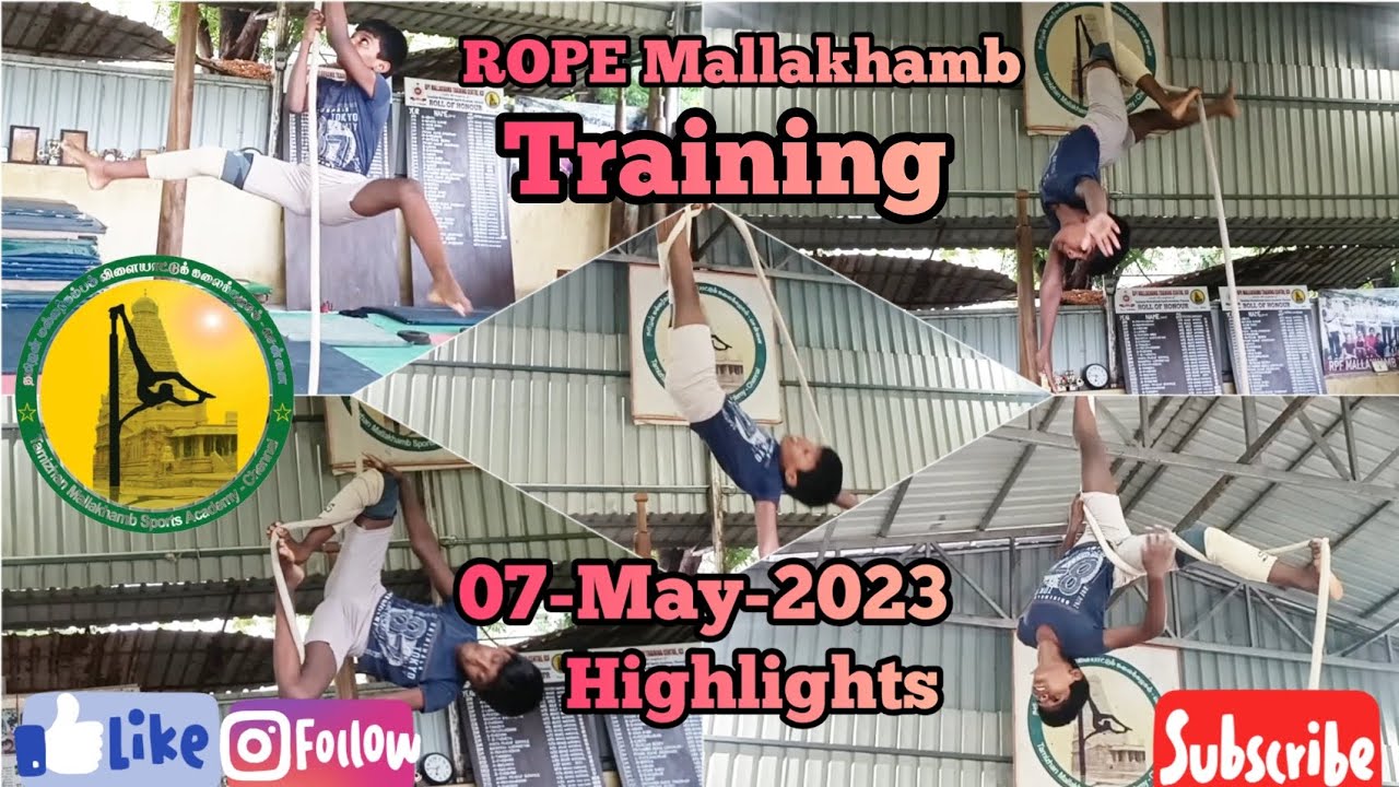 Mallakhamb Training 07-May-23 | Daily Practice Highlights | Tamizhan ...