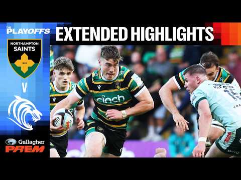 Northampton Saints v Leicester Tigers | EXTENDED HIGHLIGHTS | Gallagher PREM Rugby Play-Offs 2025/26