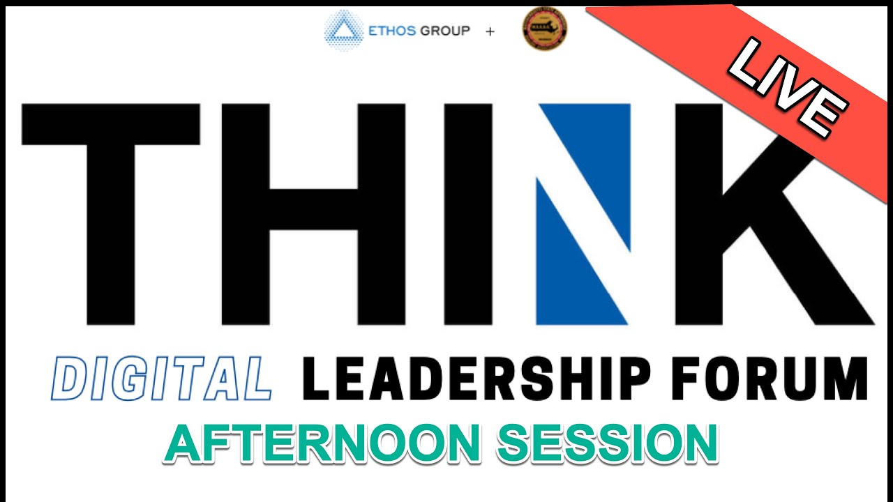 THINK Digital Leadership Forum 2022 - Afternoon Session - YouTube