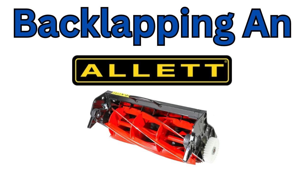 Backlapping An Allett Reel Mower (Cylinder) Cartridge - YouTube
