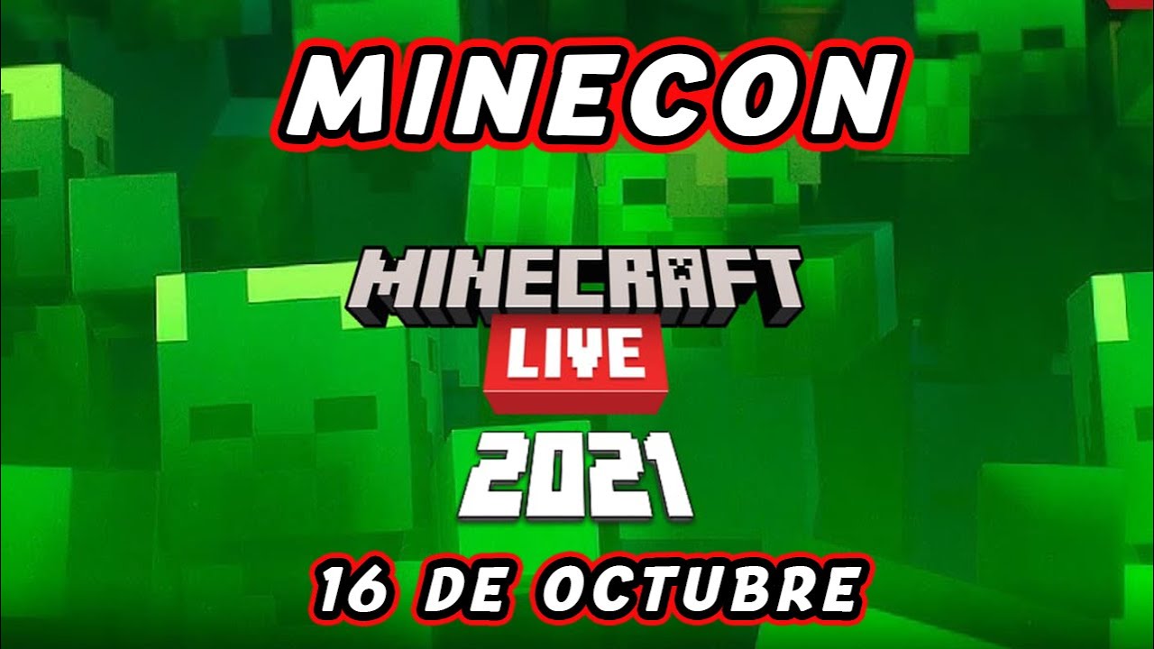CUANDO ES? MINECON OFICIAL 16 DE OCTUBRE 2021 - TRAILER OFICIAL DE LA ...