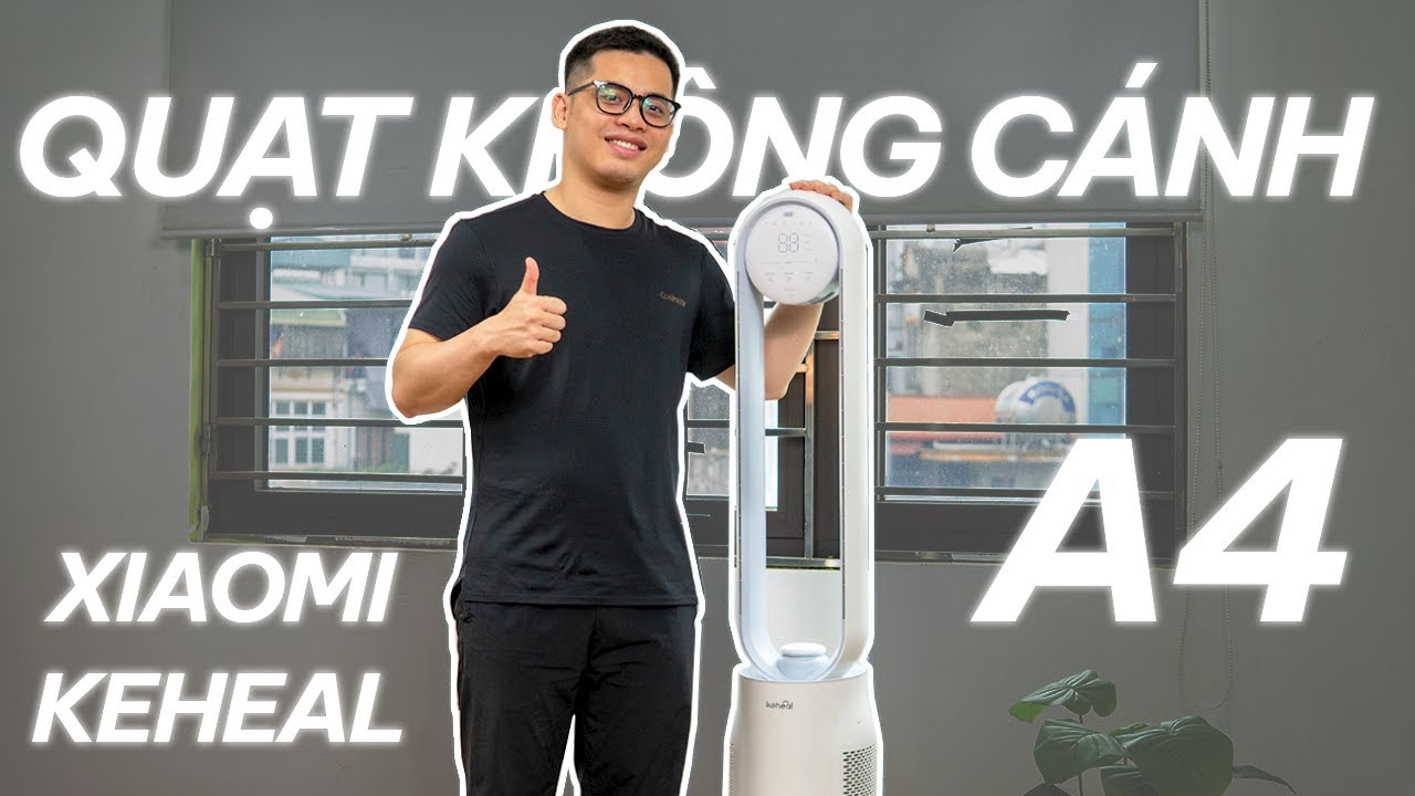 Review Quạt không cánh Xiaomi Keheal A4: Sang - Xịn - Mịn - YouTube