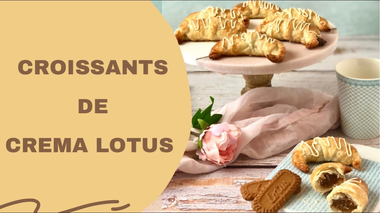 🌀CROISSANT CREMA LOTUS🌀 - YouTube