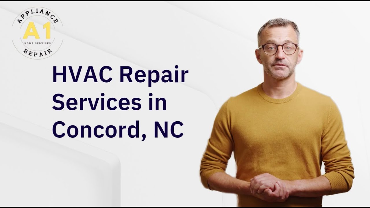 HVAC Repair Services in Concord, NC | A1 Appliance Repair - YouTube
