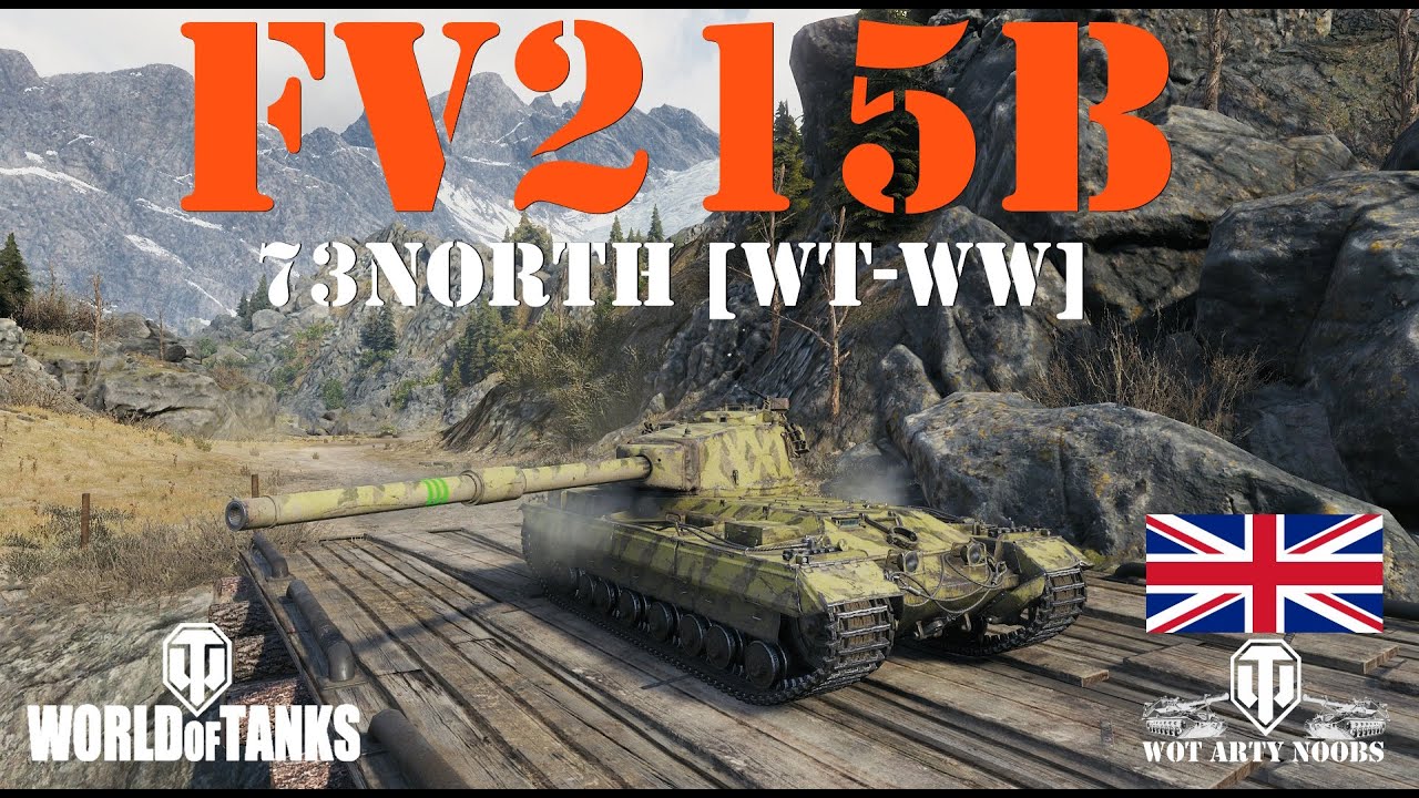 FV215b - 73north [WT-WW] - YouTube