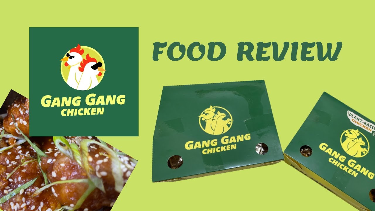 GANGGANG CHICKEN FOOD REVIEW!!!! - YouTube