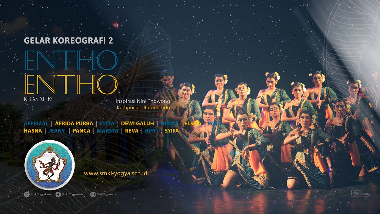 Gelar Koreografi 2 - Entho Entho - YouTube