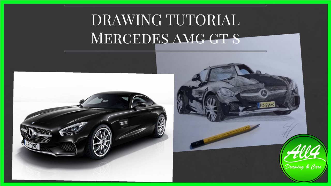 DRAWING TUTORIAL: Drawing Mercedes amg gt s - YouTube