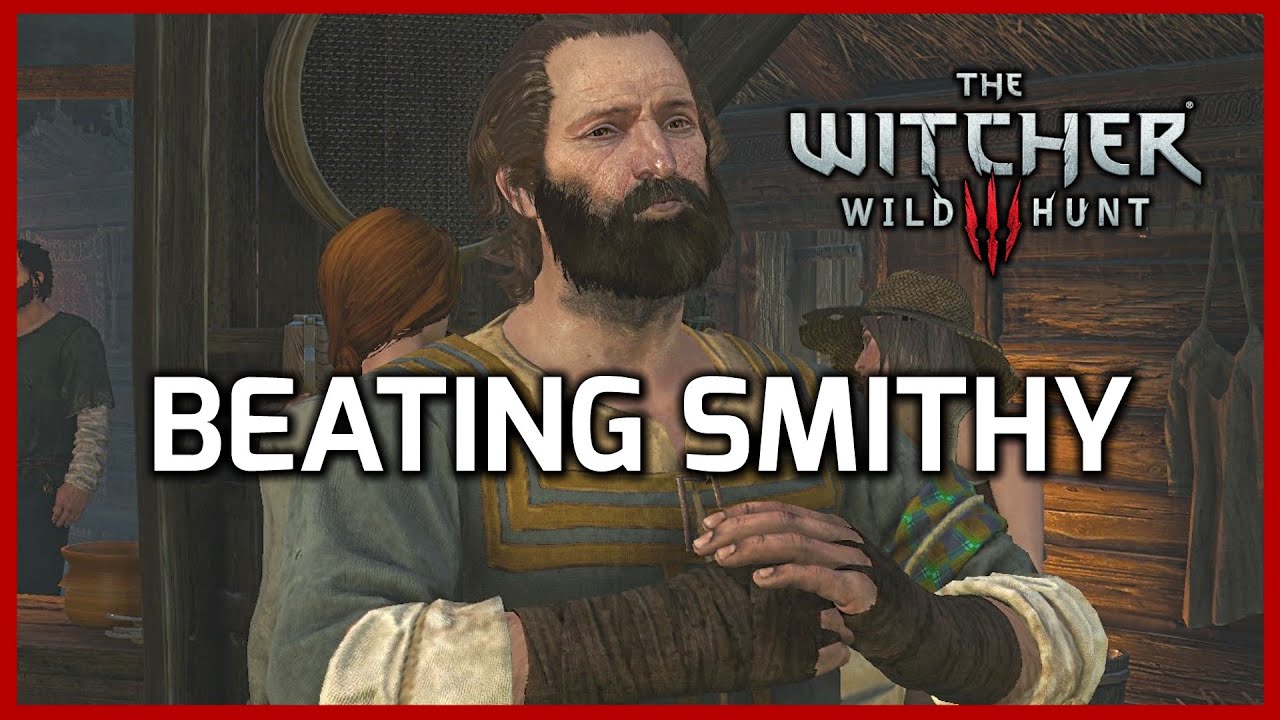 Witcher 3: Fists of Fury: Beating Smithy - YouTube