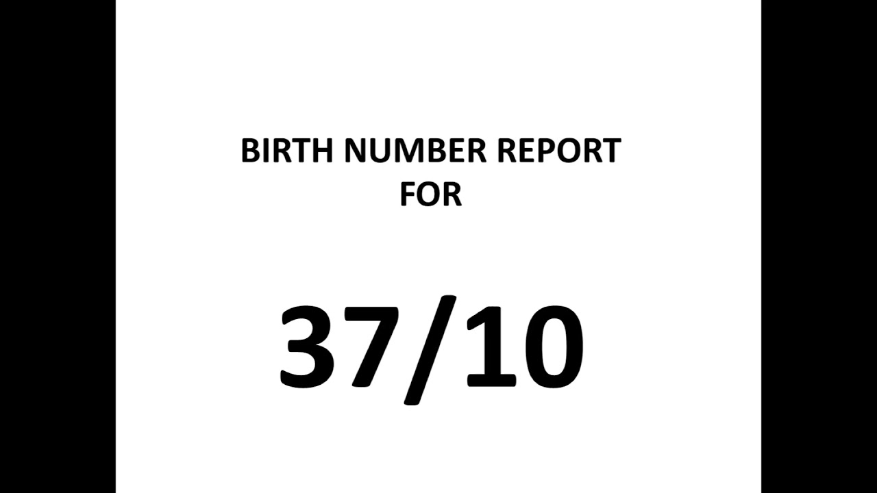 Birth Number 37/10 - YouTube