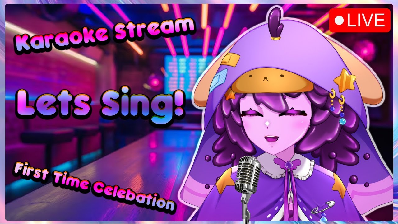 Karaoke Stream, Heh Lets Sing Our Hearts Off In This Stream ...
