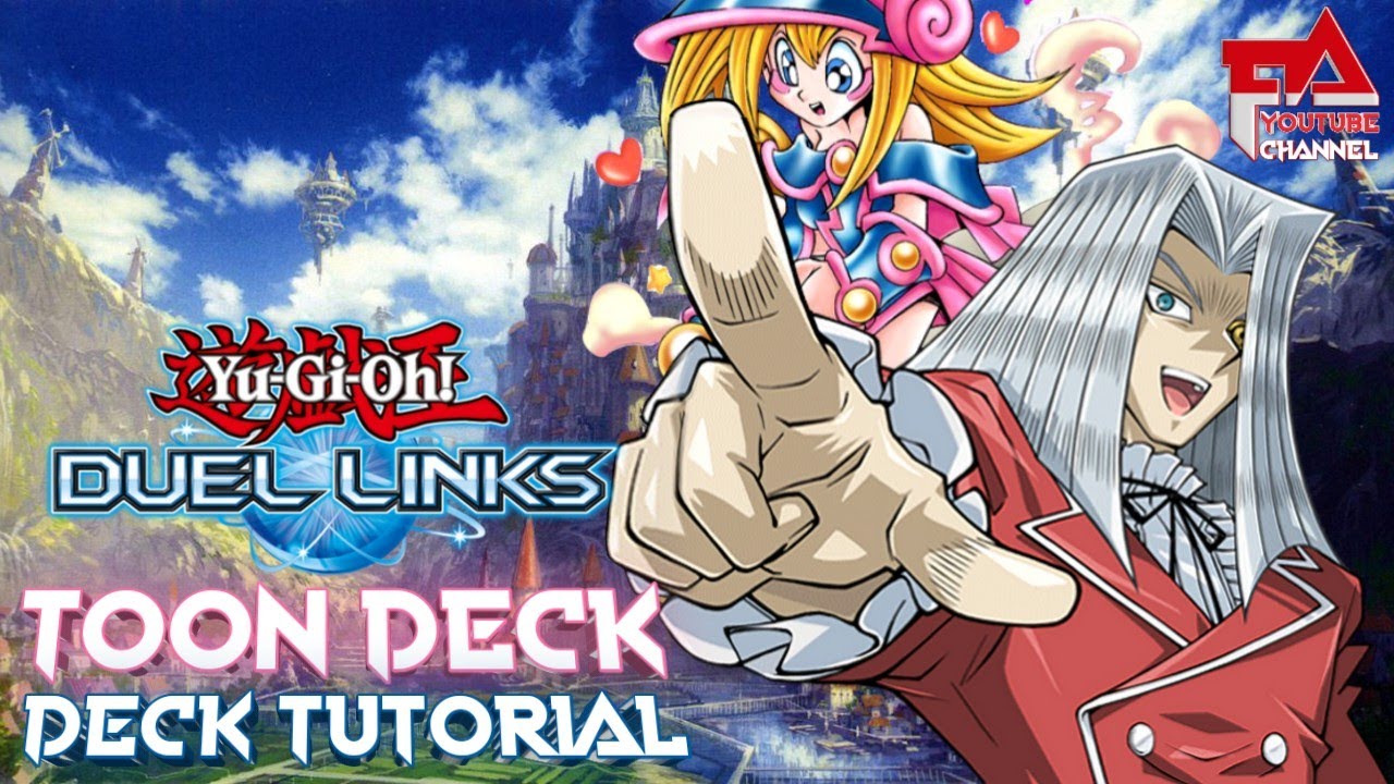 TOON DECK TUTORIAL, Guide and Tips - Yugioh Duel Links Indonesia - YouTube