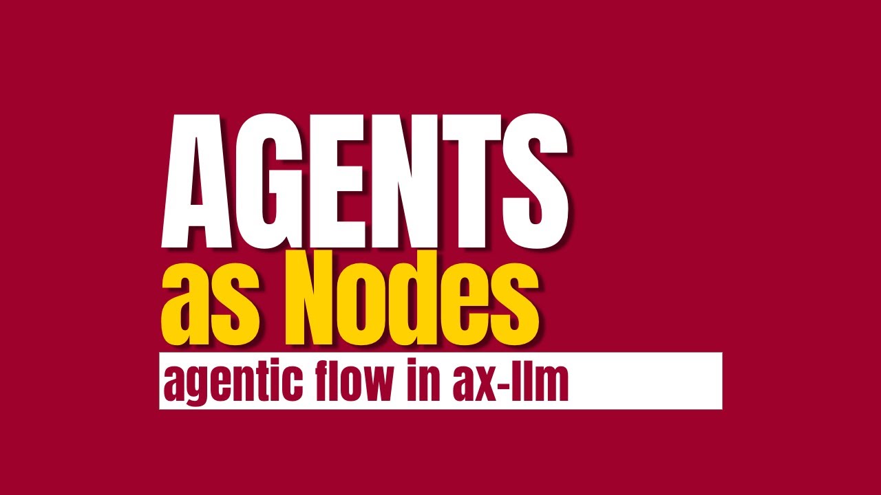 Orchestrate multiple agents with ax-llm flow - YouTube