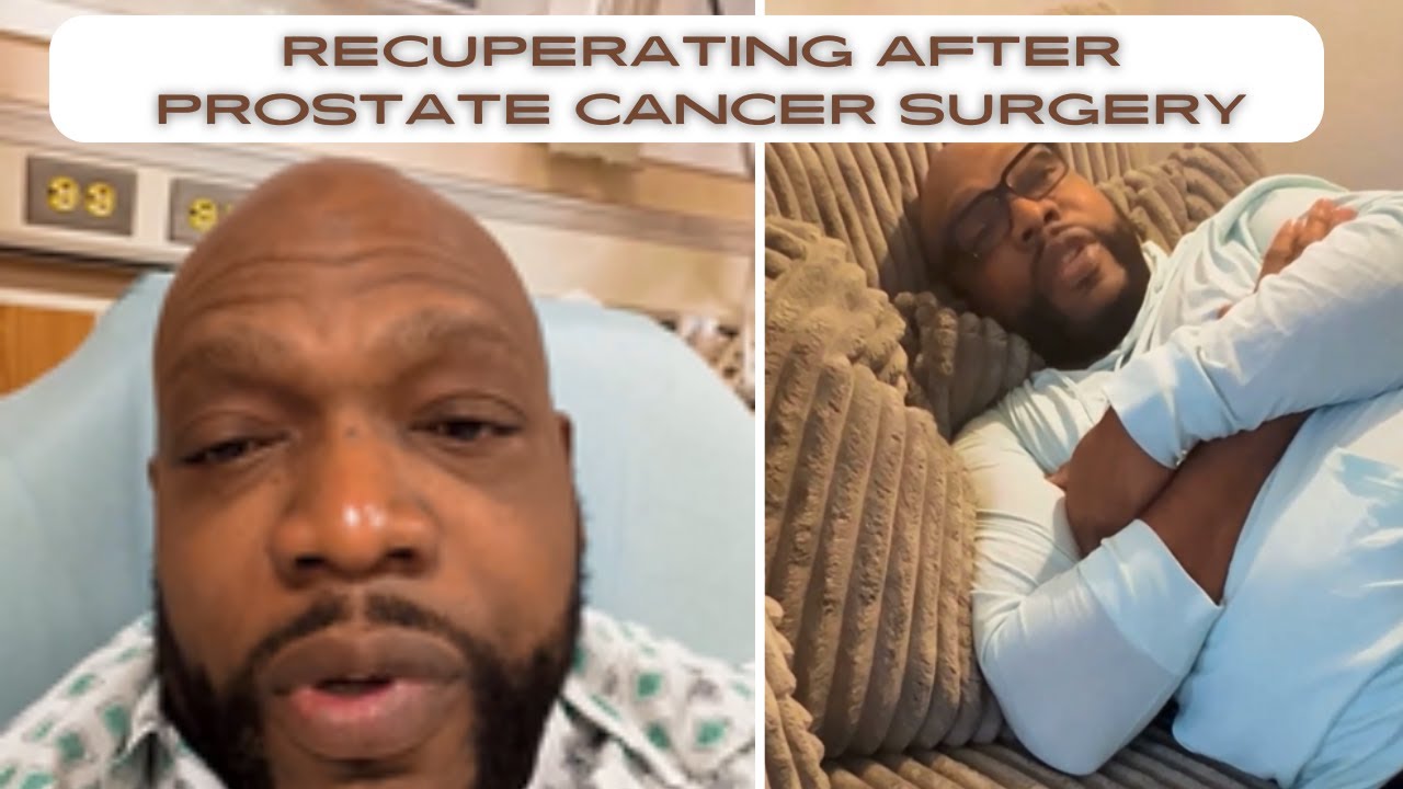 Recuperating after prostate cancer surgery - YouTube
