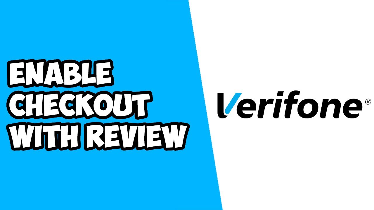 How To Enable Checkout With Review on Verifone - YouTube