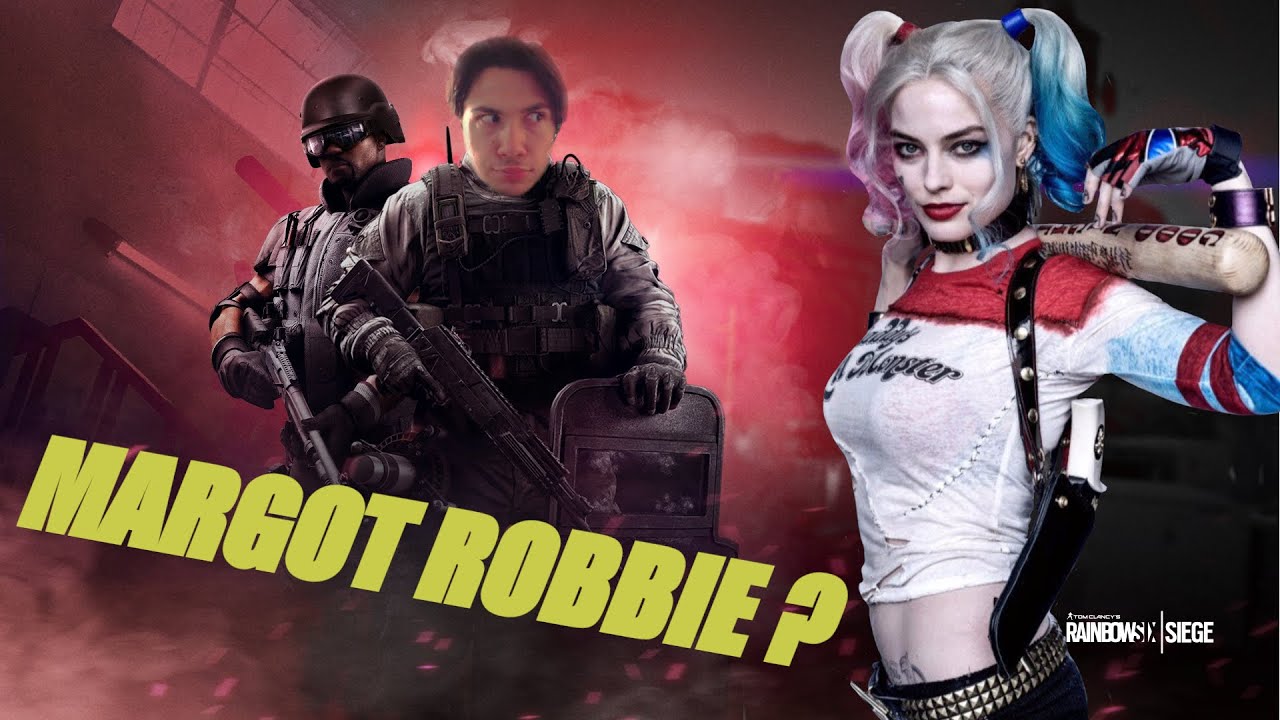 Rainbow six siege con MARGOT ROBBIE? - YouTube