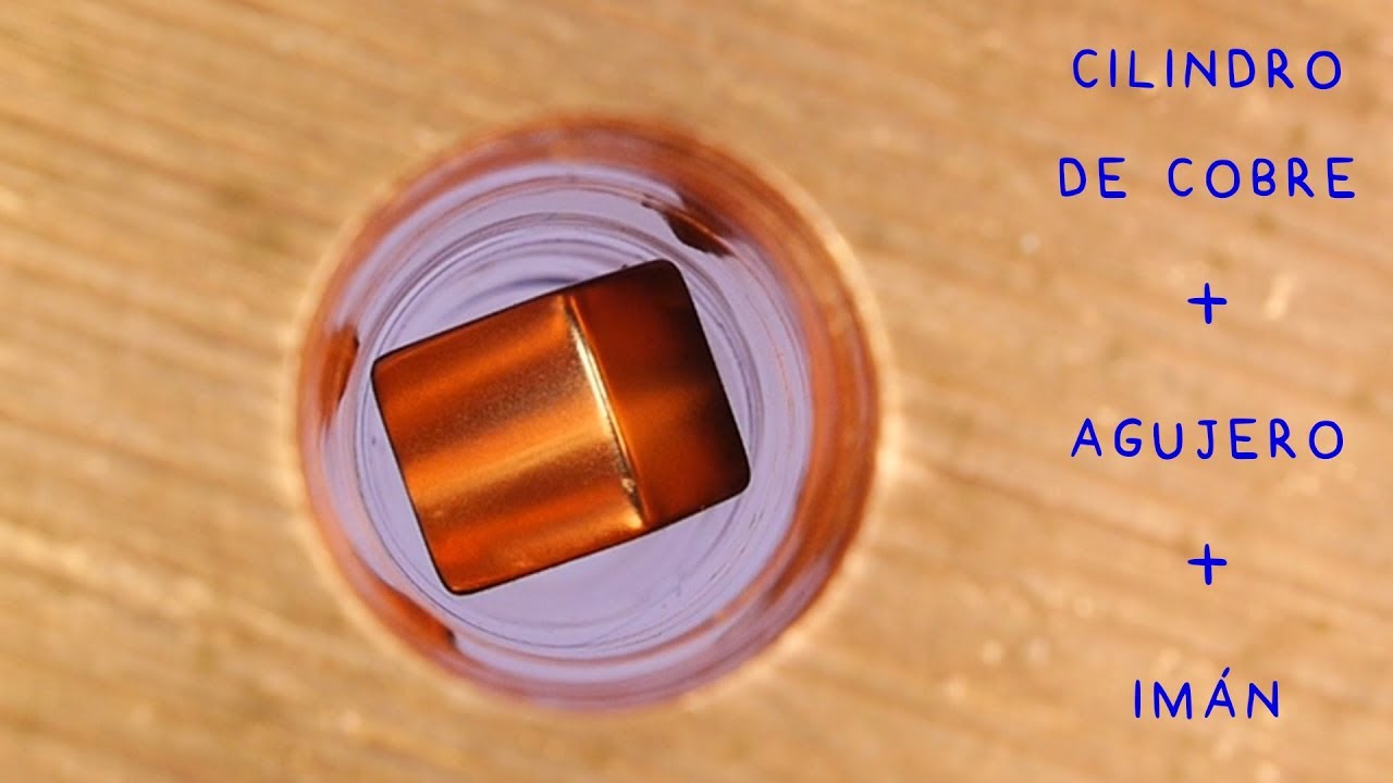 Un Cilindro de Cobre + Agujero + Imán de Neodimio - YouTube