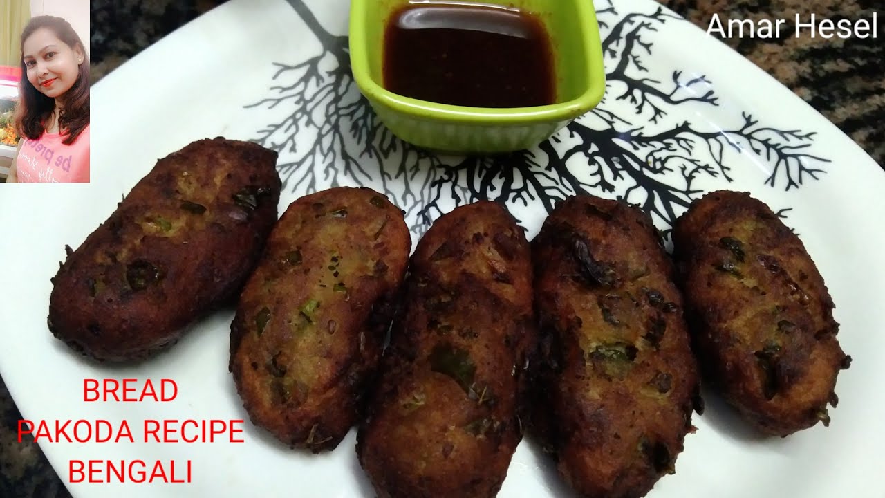 BREAD PAKORA RECIPE BENGALI/BREAD PAKORA BANANE KA TARIKA/HOW TO MAKE ...