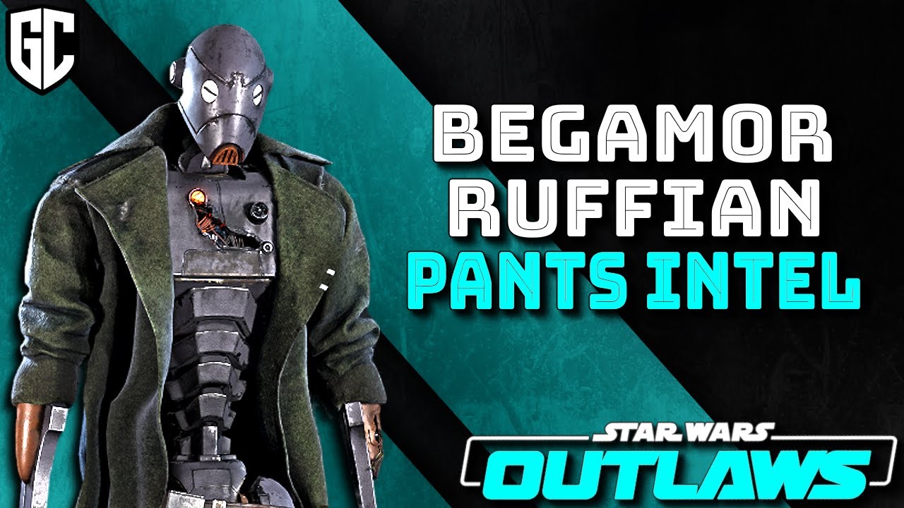 Star Wars Outlaws: Begamor Ruffian Pants (Stealth) - YouTube