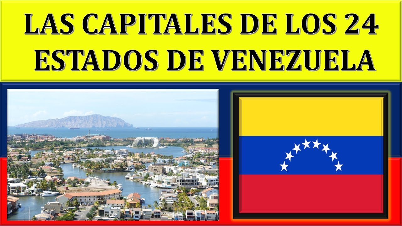 Capitales de los Estados de Venezuela. - YouTube