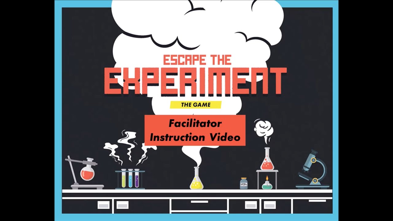Escape the Experiment Facilitator Instruction Video - YouTube