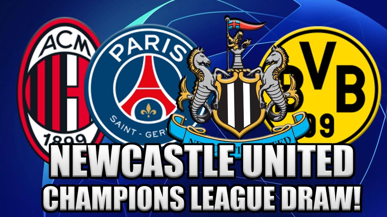 *NEWCASTLE UNITED CHAMPIONS LEAGUE GROUP STAGE DRAW!!!* - YouTube