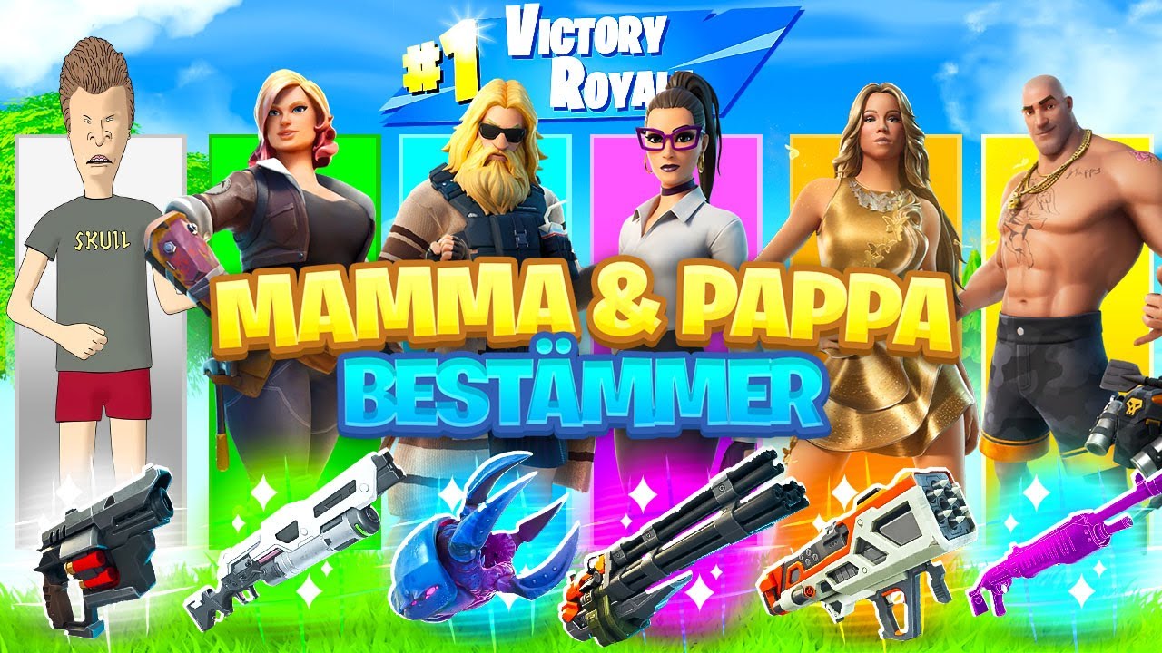 MAMMA OCH PAPPA BESTÄMMER MINA VAPEN I FORTNITE - YouTube