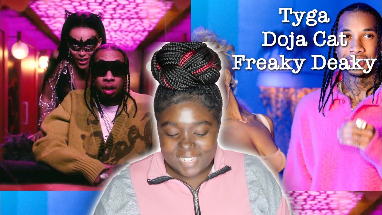 TYGA, DOJA CAT- FREAKY DEAKY MUSIC VIDEO | REACTION - YouTube