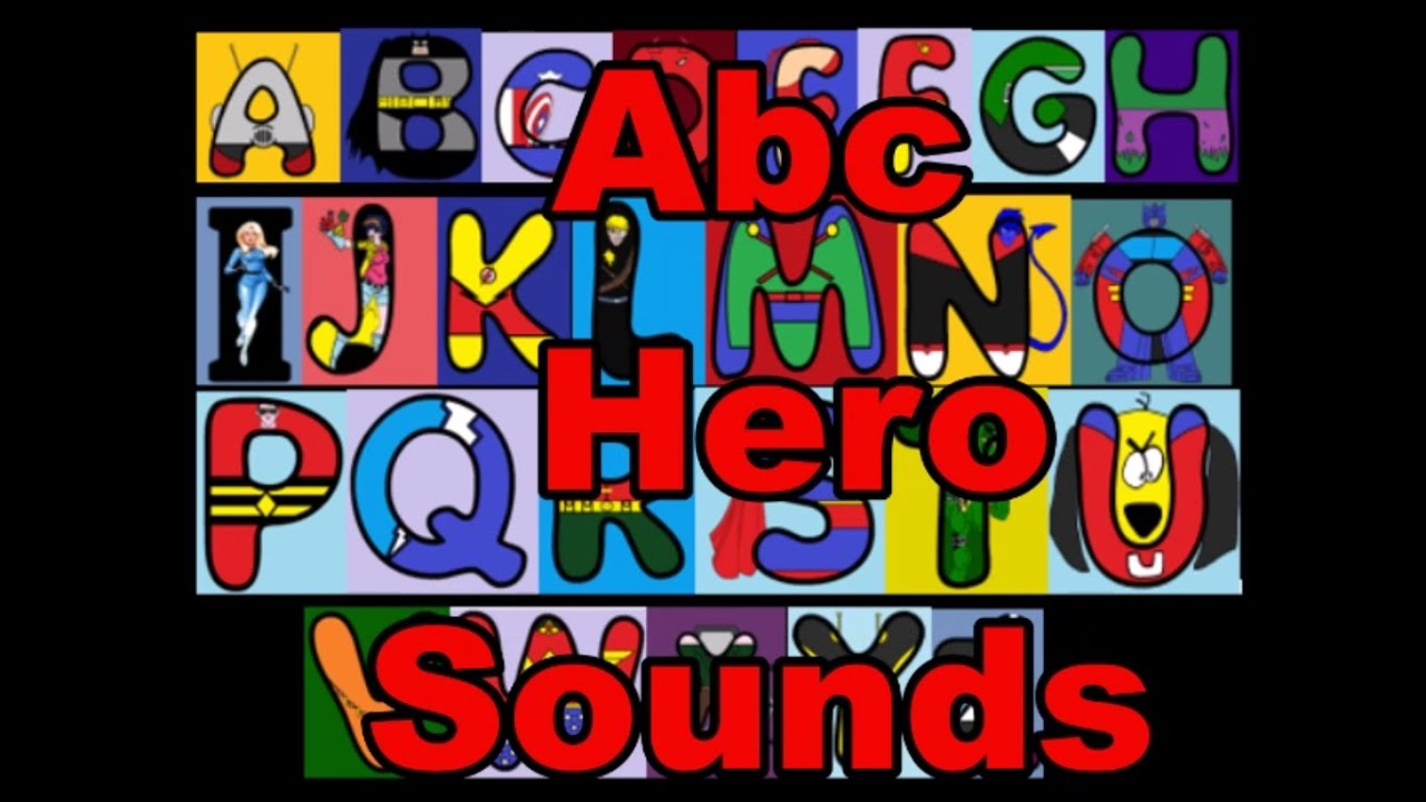 letter Heroes Sounds.. - YouTube