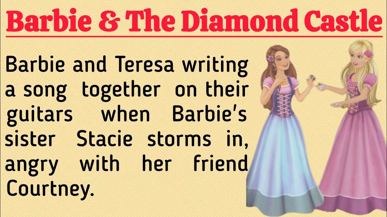 | Barbie & The Diamond Castle | English story | Learn English Through ...
