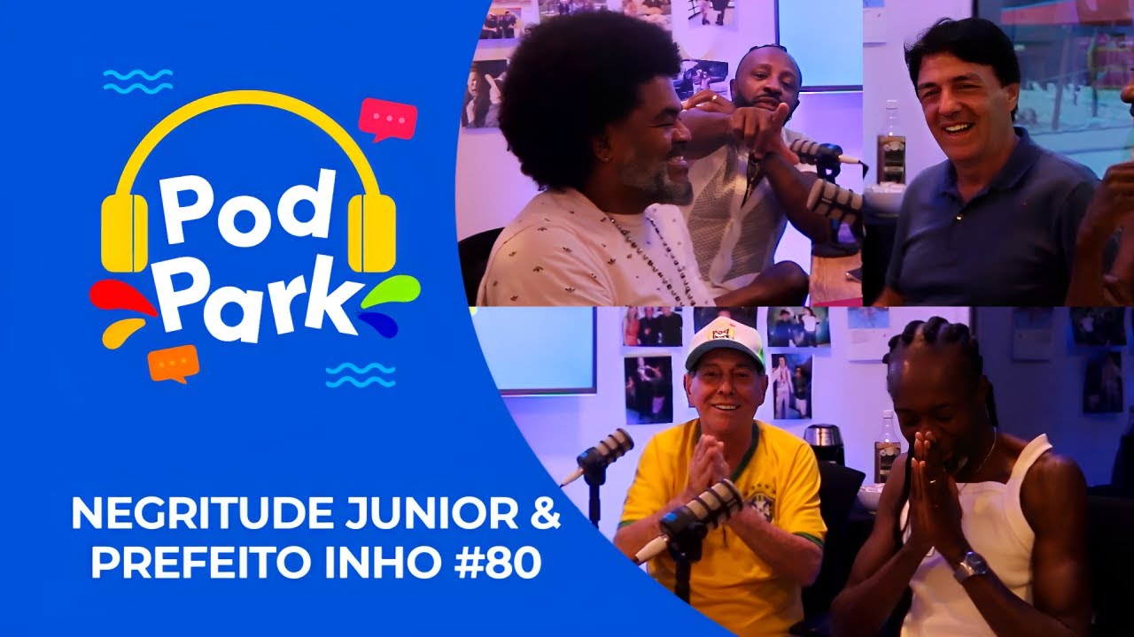 NEGRITUDE JUNIOR & PREFEITO INHO #80 - YouTube