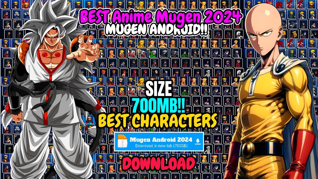 Mugen Android 2024 (Size 700MB) BEST Anime Mugen [ANDROID-OFFLINE ...