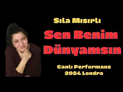 Sıla Mısırlı - Sen Benim Dünyamsın - Canlı Performans 2024 Londra