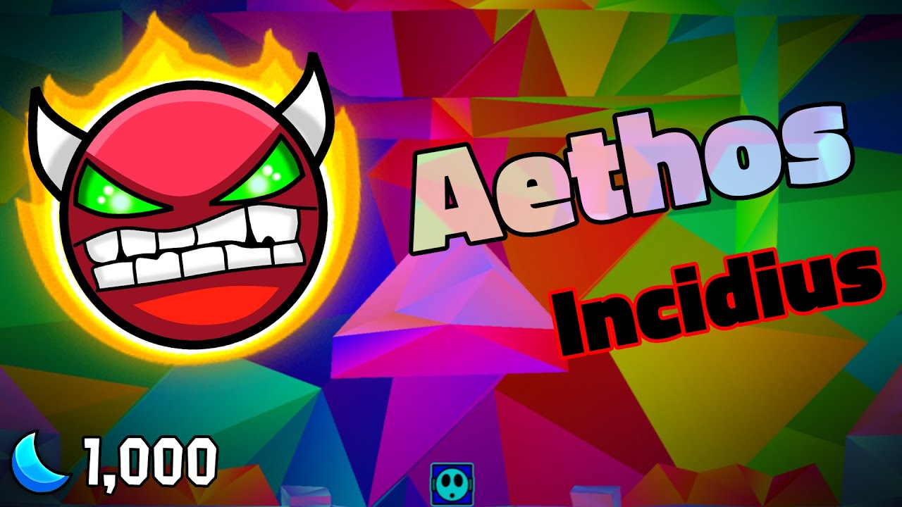 [144hz] "Aethos" [HARD DEMON] by Incidius | Geometry Dash - YouTube