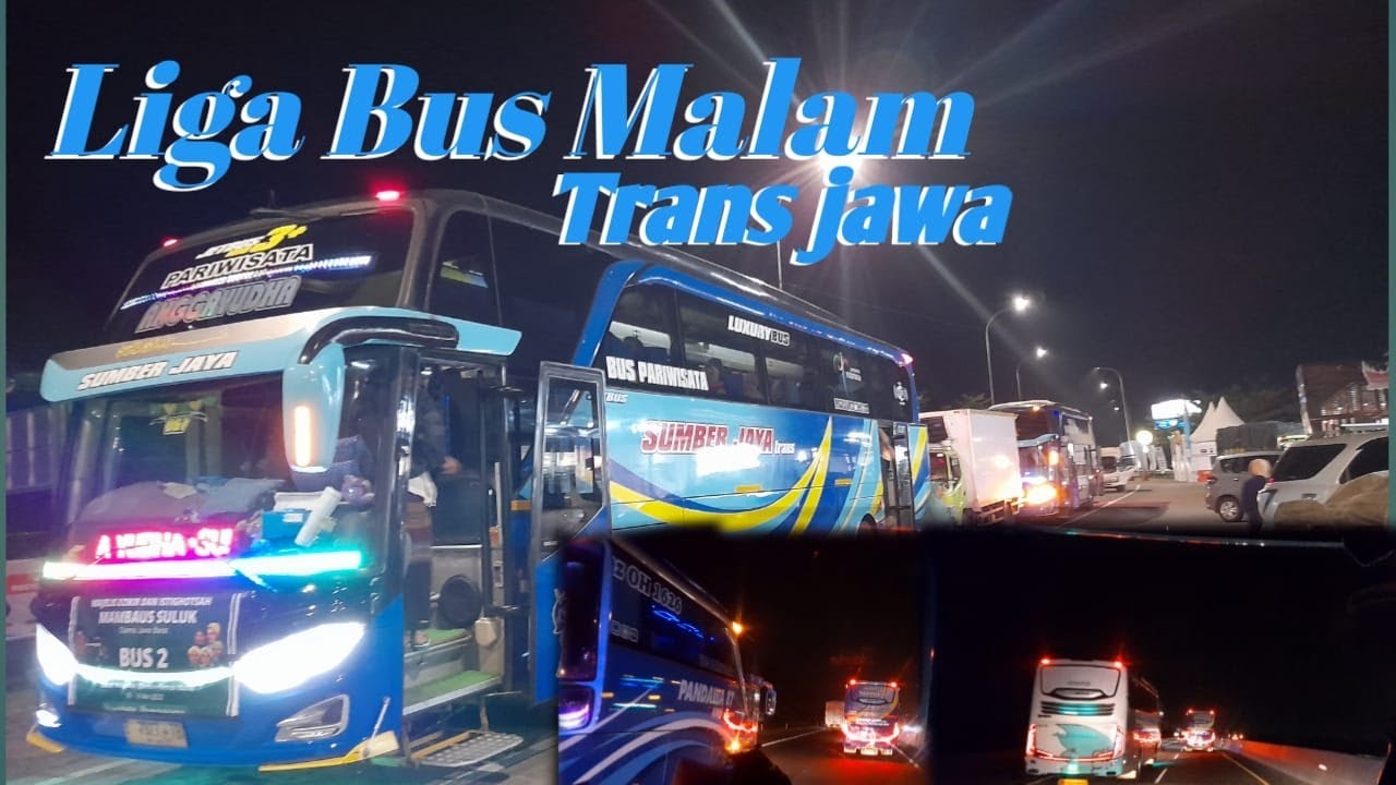 Tol trans jawa|| melihat aksi bus malam di tol trans jawa dengan ...