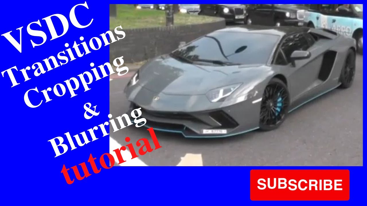 VSDC Tutorial - Transitions, cropping & blurring - YouTube