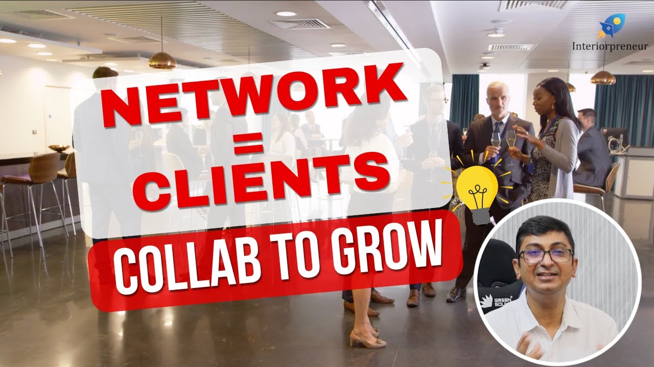 Unlock Interior Design Success: How Networking & Collaboration ...