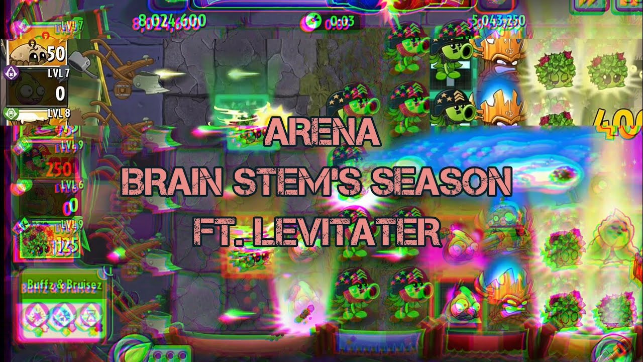 Arena | Brain Stem's Season ft. Levitater | PvZ2 Official - YouTube