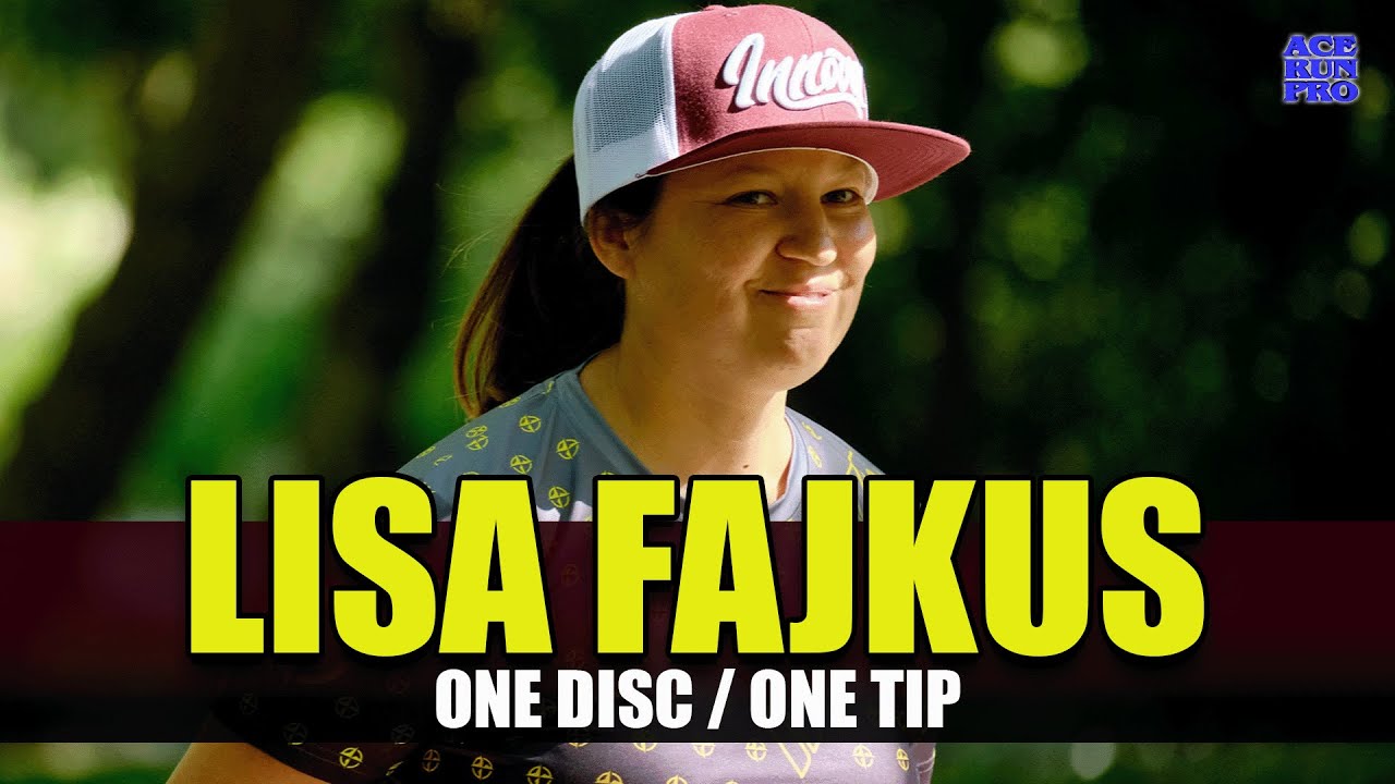 ARP | Lisa Fajkus One Disc / One Disc | Tips to help improve your game ...