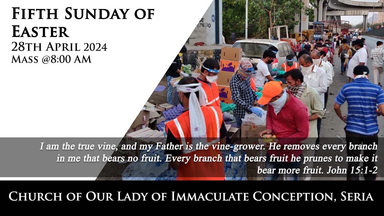 5th Sunday of Easter (28/4/2024) - YouTube